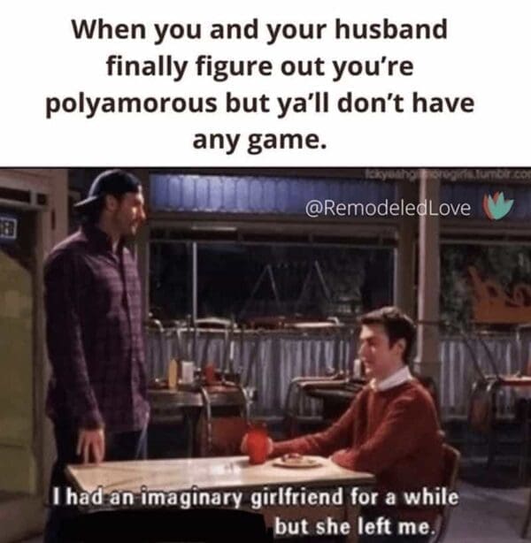 30 Polyamory memes for folks who are interested in the the lifestyle