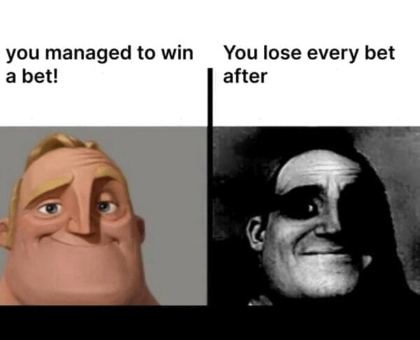 40 Memes About Gambling That'll Make You Rethink Your Next Wager