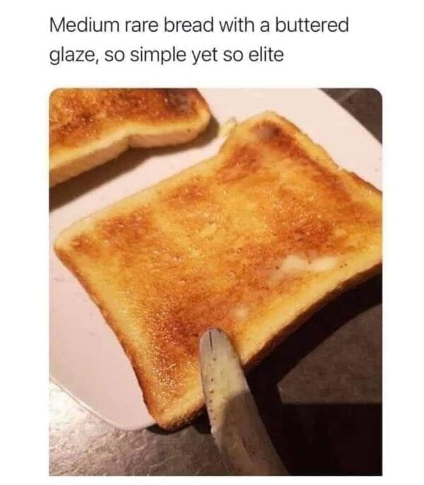 21 Hilarious Butter Themed Memes Because the Internet Is a Weird Place