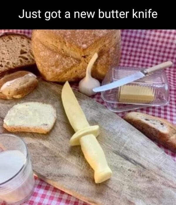 21 Hilarious Butter Themed Memes Because the Internet Is a Weird Place