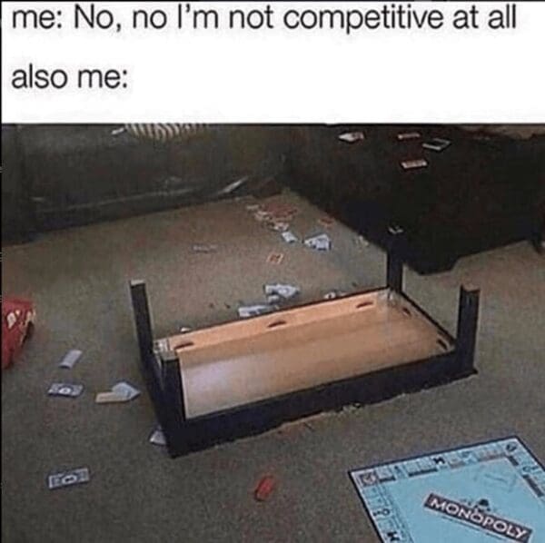 20 Competitive Memes for the Ultra Competitive People Who Can’t Stand ...