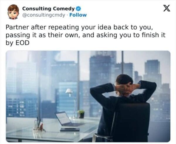 40 Consulting Memes That You Can Understand if You Hire A... Consultant