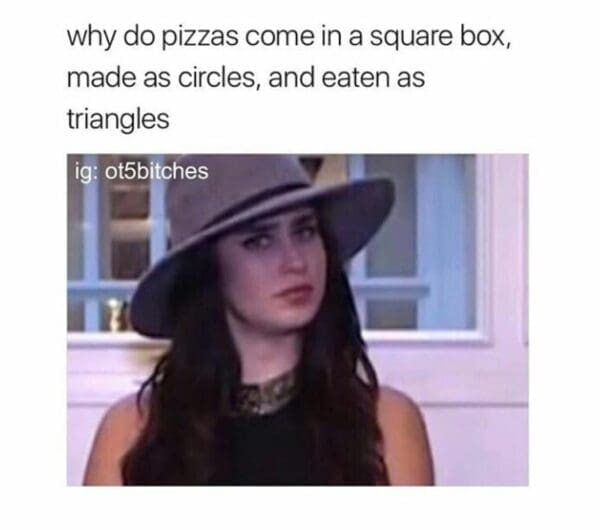Pizza Memes: 40 Hilarious Memes for Pizza Time