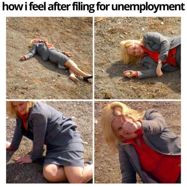 40 Unemployment Memes That Won’t Help You in Your Job Search