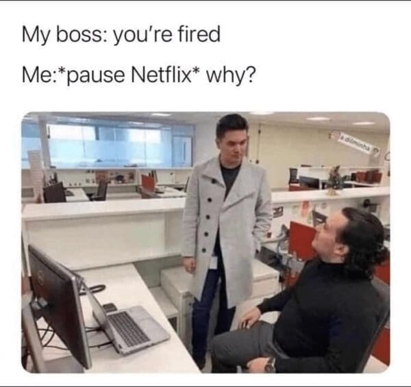 40 Unemployment Memes That Won’t Help You in Your Job Search