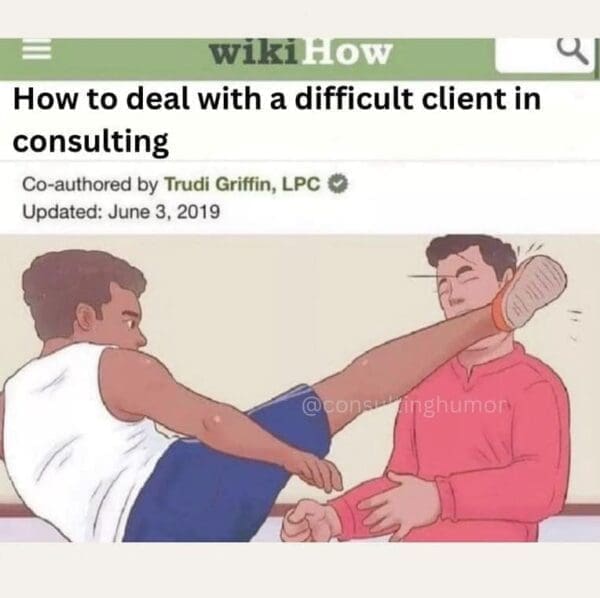 Consulting Memes: 35 Memes That Nail the Consulting Life