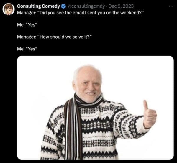 Consulting Memes: 35 Memes That Nail the Consulting Life