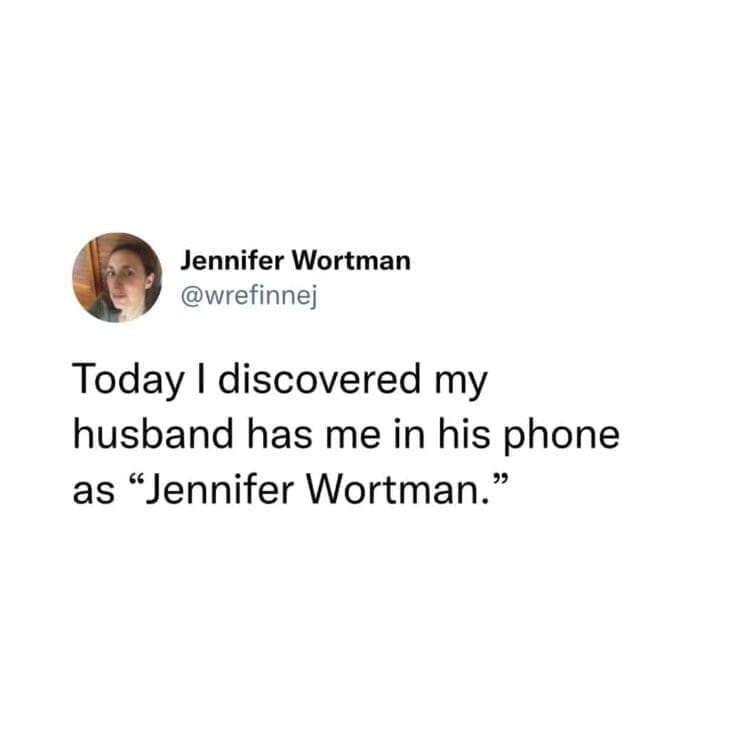 28 of the Most Creative (And Petty) Phone Contact Names