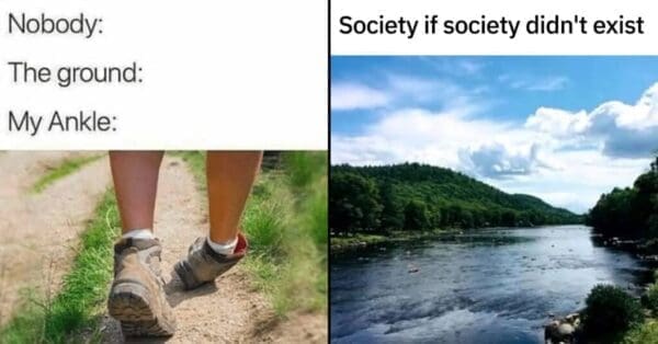 Nature Memes: 40 Gems For The Outdoorsy Folks