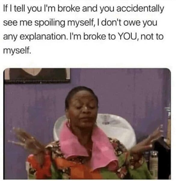40 Broke Memes For When Your Bank Account Needs a Hug (and Maybe a Loan)