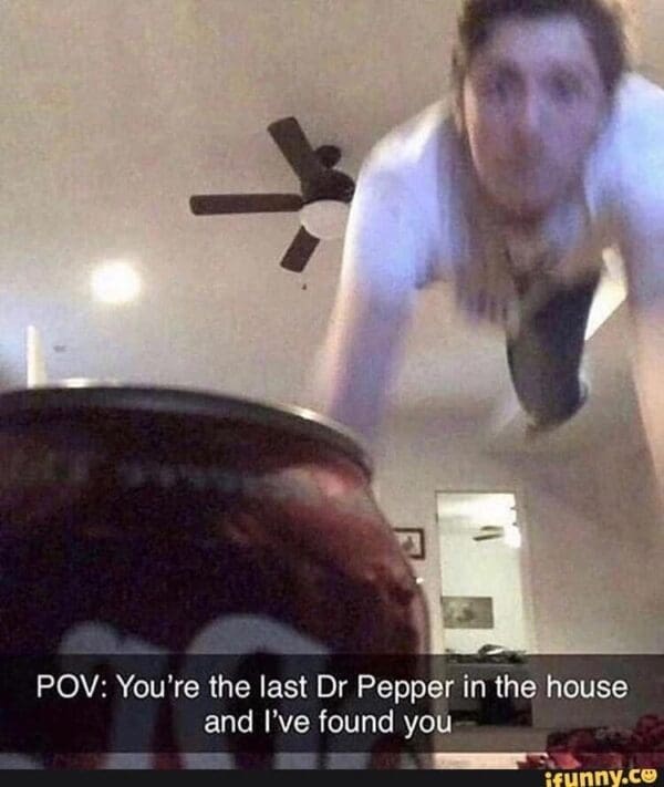 Dr Pepper Meme Dump: 30 Memes for America's New #2 Soda