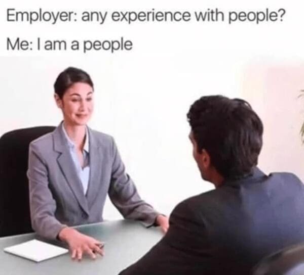 27 Job Interview Memes That Will Make You Laugh Before Your Next ...