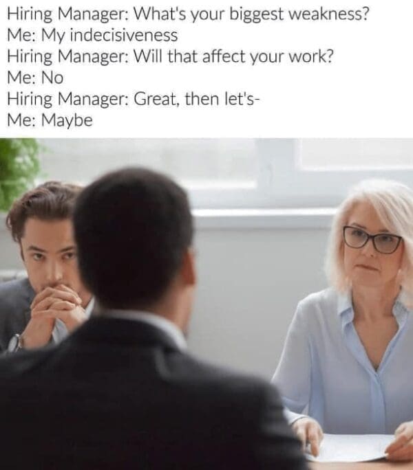 27 Job Interview Memes That Will Make You Laugh Before Your Next ...