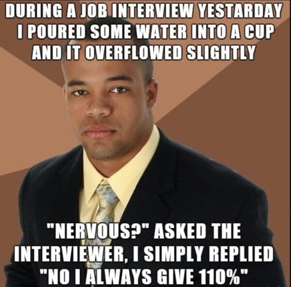 27 Job Interview Memes That Will Make You Laugh Before Your Next ...