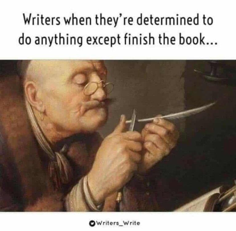 Writing Memes: 35 Relatable Struggles for Every Writer