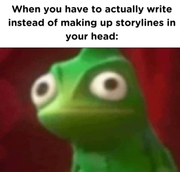 Writing Memes: 35 Relatable Struggles for Every Writer