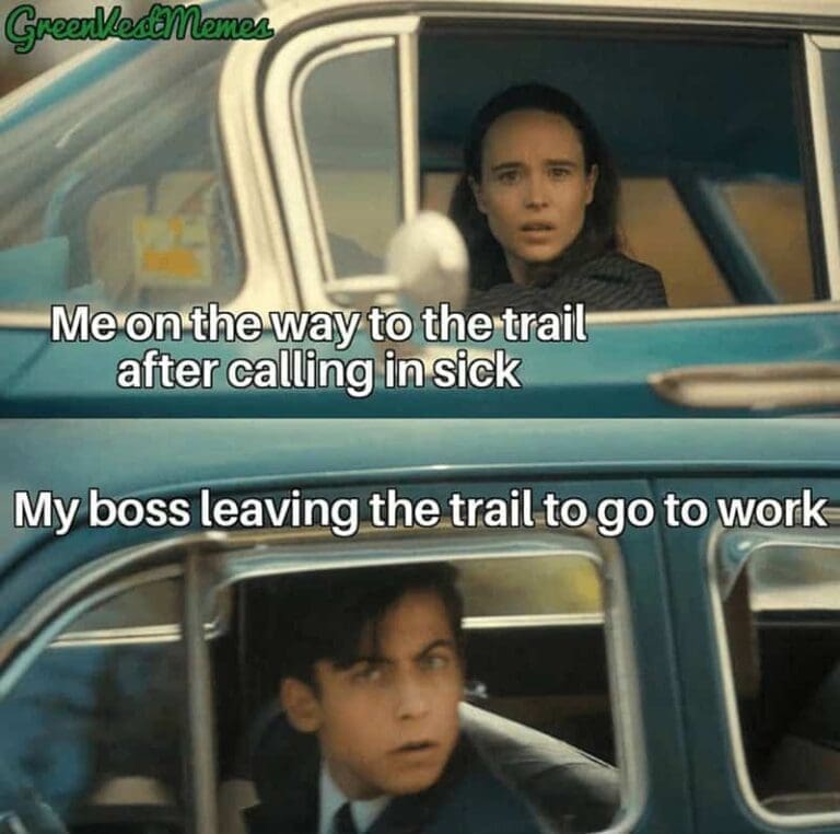 35 Funny Hiking Memes That Will (Almost) Make Trail Mix Taste Good