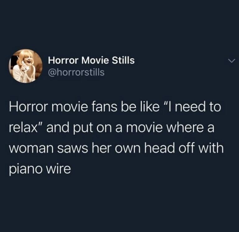 44 Horror Movie Memes for Spooky Folks Who Love to Scare Themselves