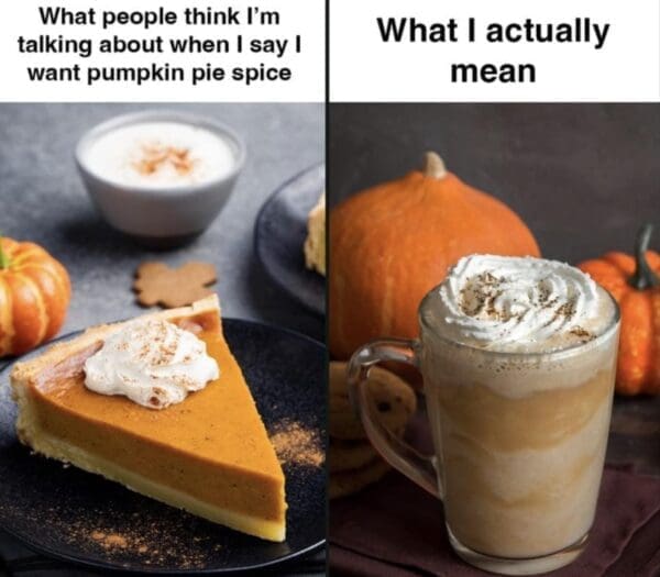 Pumpkin Spice Latte Memes: 30 Gems to Start the Season