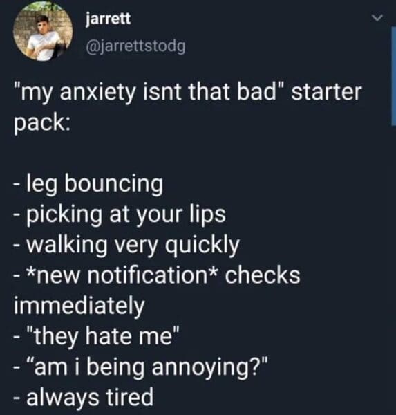 Anxiety Memes: 35 Memes to Laugh Through the Stress