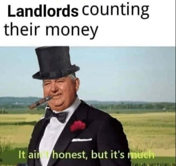 Landlord Memes: 30 Relatable Memes for Every Renter