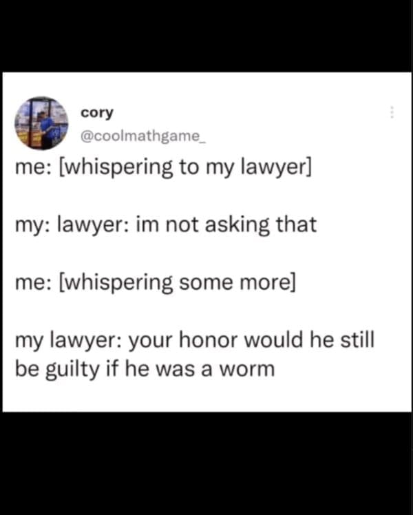 40 Lawyer Memes That Will Leave You in Contempt of Laughter