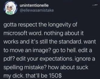 33 Microsoft Office Memes for the Poor Souls Stuck Using the Suite