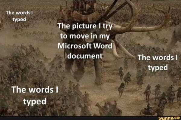 33 Microsoft Office Memes for the Poor Souls Stuck Using the Suite