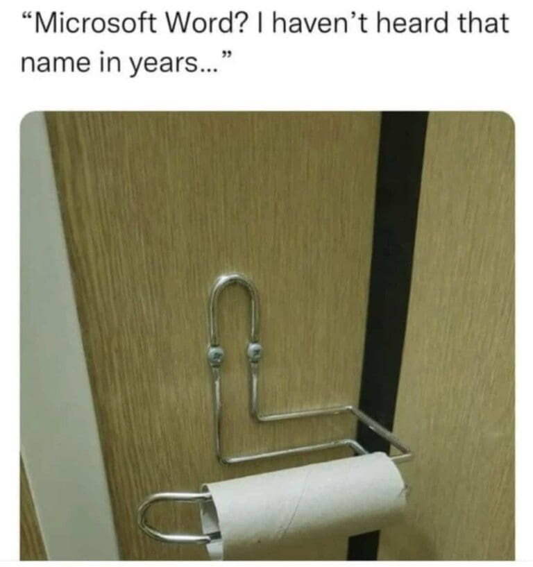 33 Microsoft Office Memes for the Poor Souls Stuck Using the Suite