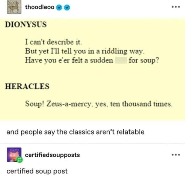 42 Soup Memes That Will Warm Your Icy Soul This Season