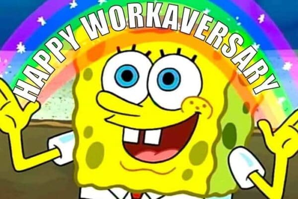 45 Work Anniversary Memes for Employees Hanging On for Dear Life