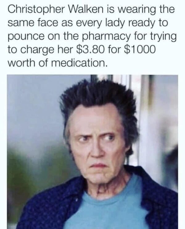 32 Funny Pharmacy Memes That Are Just What the Doctor Ordered