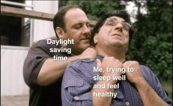 Daylight Savings Time Memes: 30 Gems About The Struggle