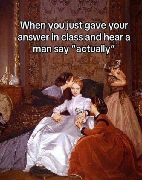 34 Mansplaining Memes That Are About Men Explaining Things... Hence Man ...
