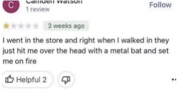 45 Funny Google Reviews Proving The Customer Isn’t Always Right