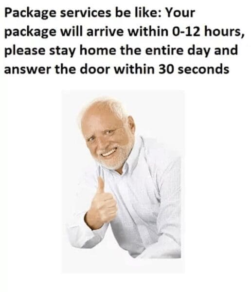 28 Package Delivery Memes for When You’re Stalking the Tracking Page