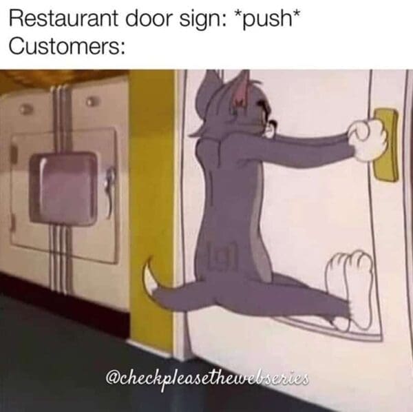 41 Funny Restaurant Memes Perfect for Servers Stuck in the Trenches