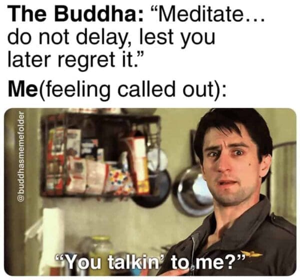 40 Meditation Memes For Everyone Who's Ever Failed at Inner Peace