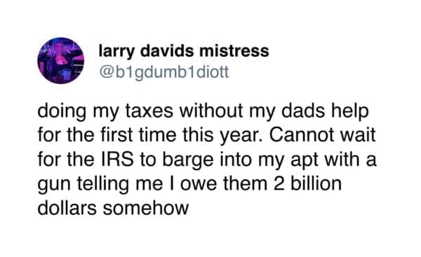 Tax Memes: 40 Memes For Your Tax Filing Struggles