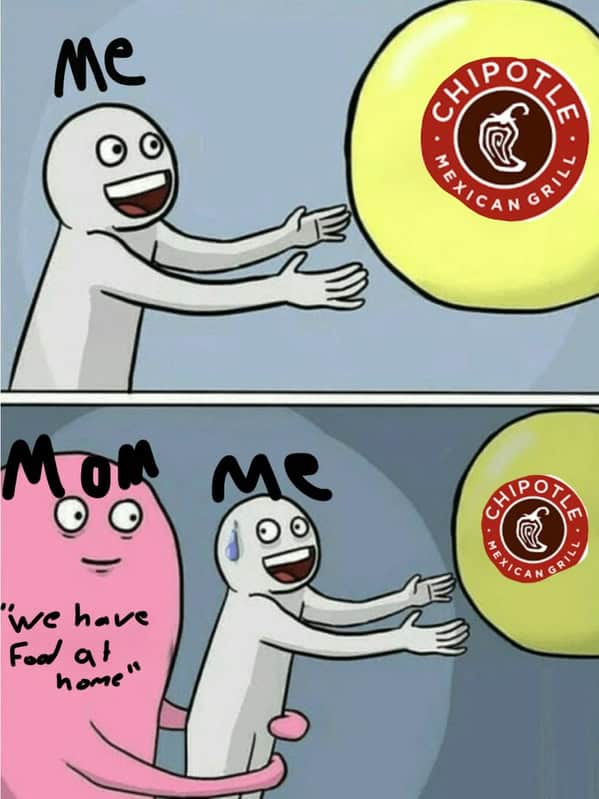 35 Chipotle Memes for Double-Meat Diehards