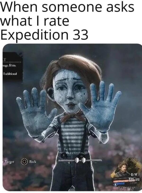 Expedition 33 Memes: 27 Memes About The Hit Video Game
