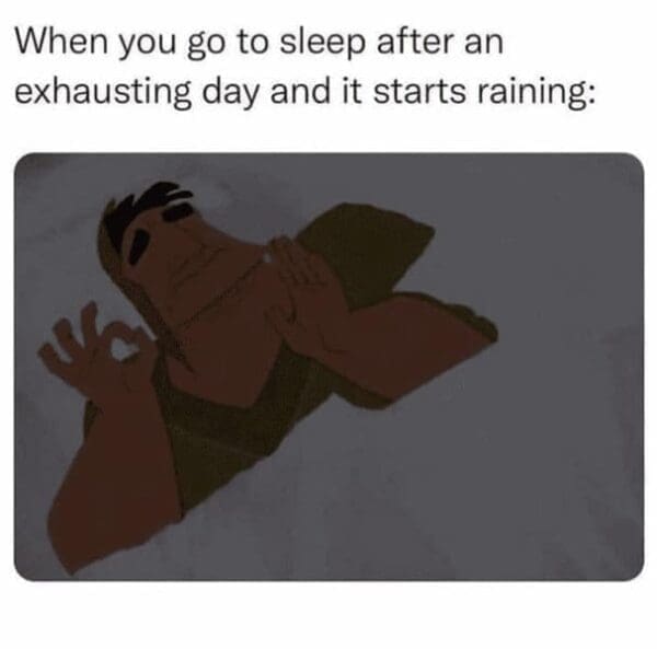 Rainy Day Meme Dump : 30 Rain Memes For Grey Days