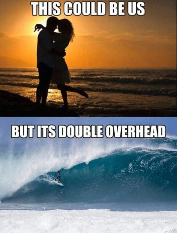 Surfing Memes: 30 Swell Laughs for Wave Chasers