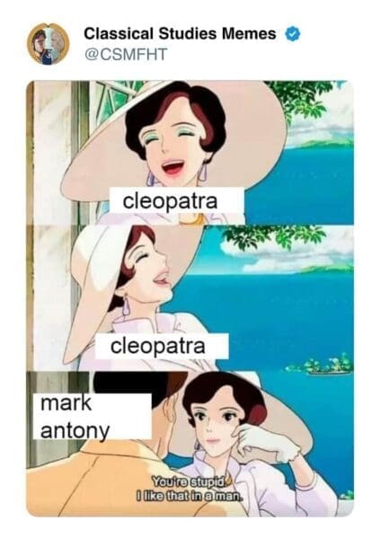 Ancient Memes: 45 Roman, Greek & Classical Studies Bangers