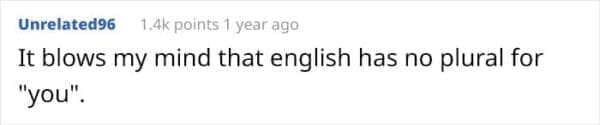 48 Weird Things About the English Language That Confused Non-Native ...
