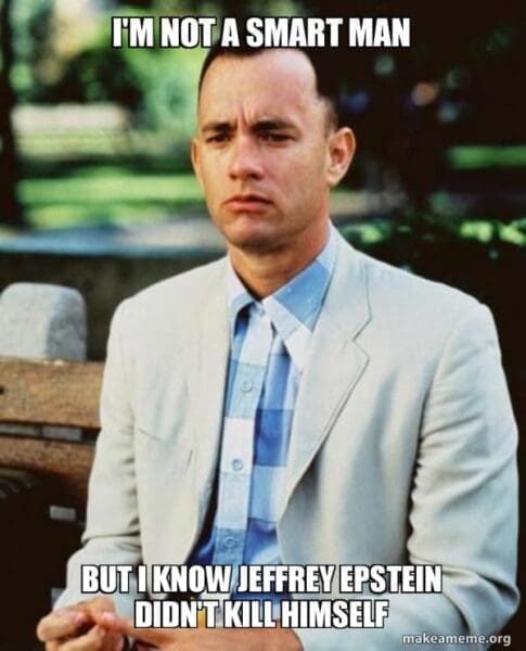 Jeffrey Epstein Memes: The Latest in The Epstein Saga