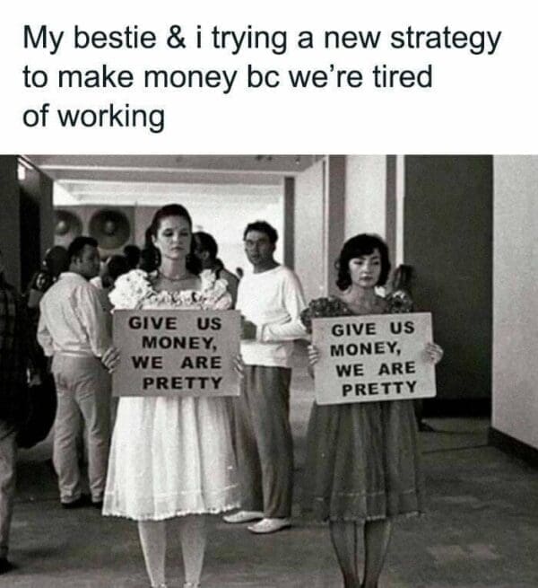 45 Friendship Memes to Send to Your Ride-or-Die Bestie Immediately