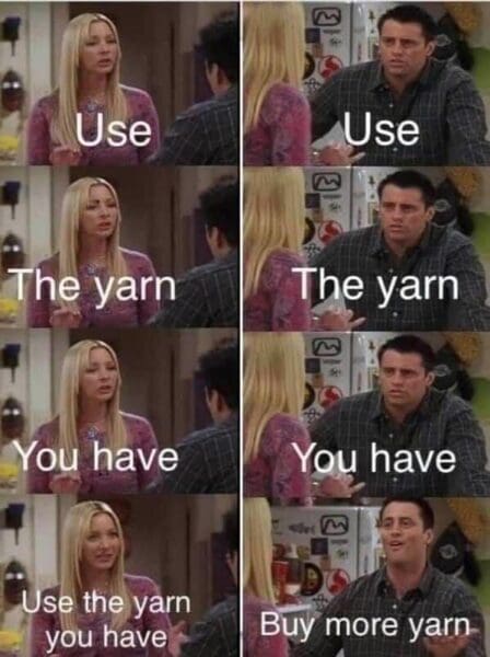 40 Knitting and Crochet Memes That Nail Yarn Life From Frogging to ...