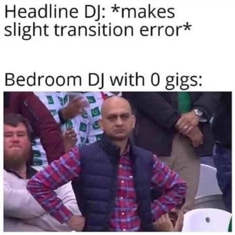 29 DJ Memes That Do More Than Press Play