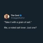 30 Salt Memes For Lightly Seasoned Laughs
